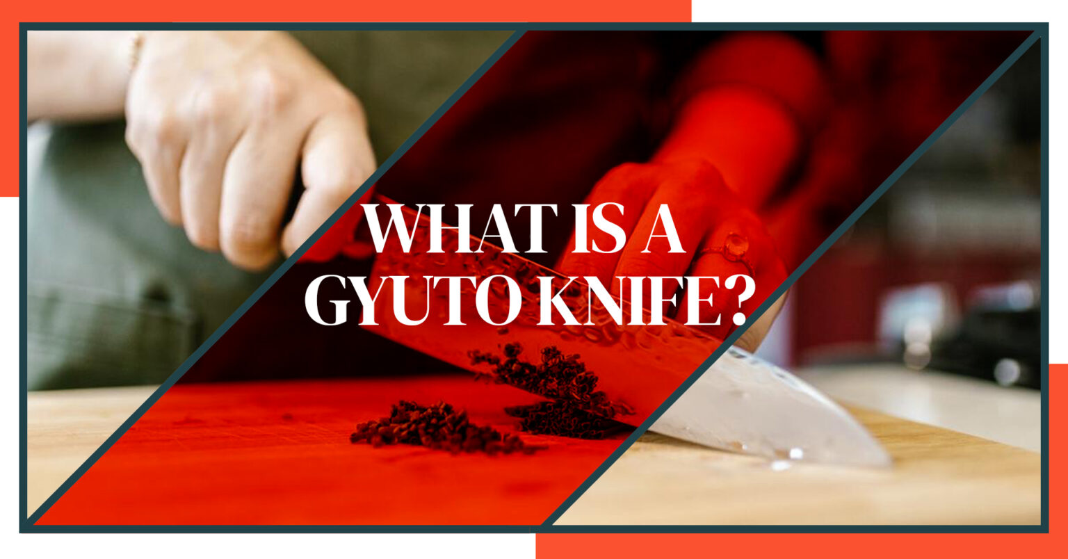 What Is a Gyuto Knife? The Japanese Chef Knife Explained (2026)